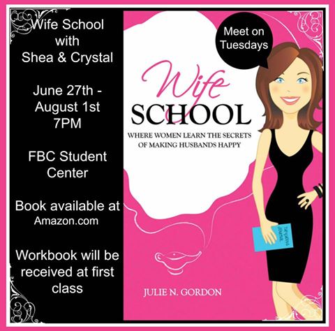 Wife School: An encouraging study for every married woman ...